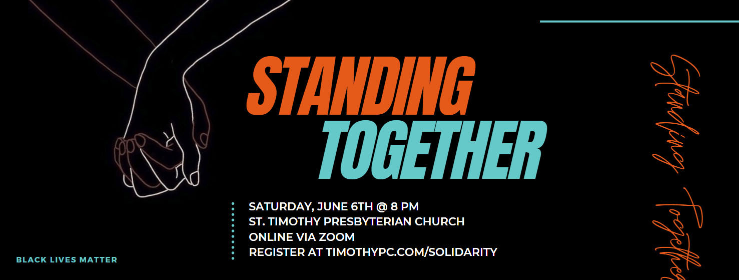Standing Together Vigil - St Timothy Presbyterian Church