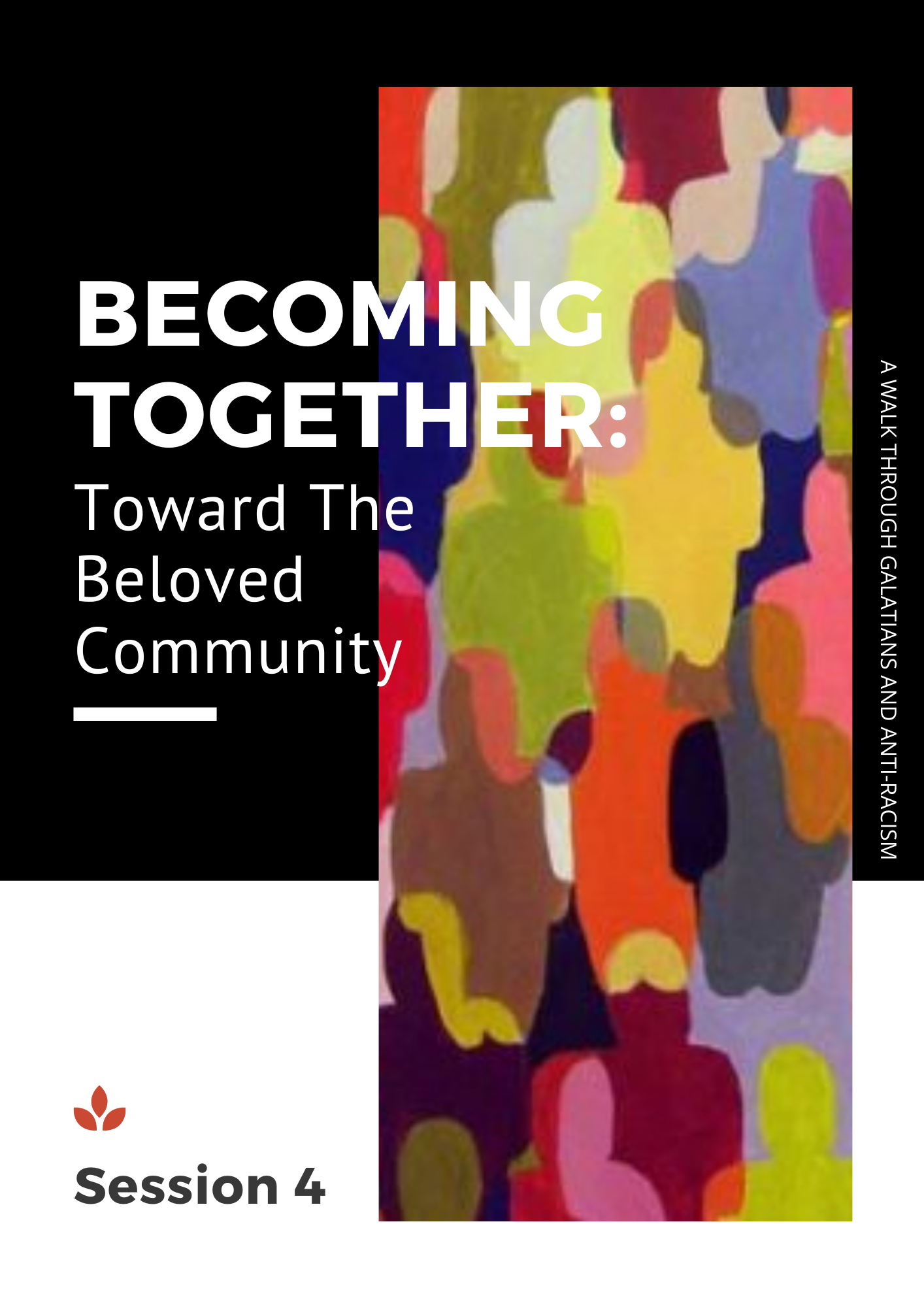 Session 4: Becoming Together as a Beloved Community - St Timothy ...
