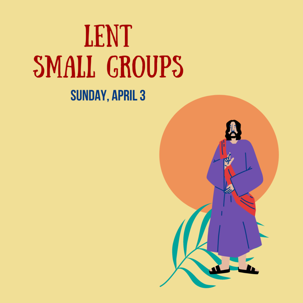 Lent Small Groups (April 3) - St Timothy Presbyterian Church